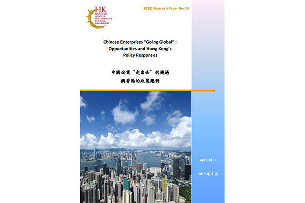 Chinese Enterprises “Going Global” : Opportunities and Hong Kong’s ...