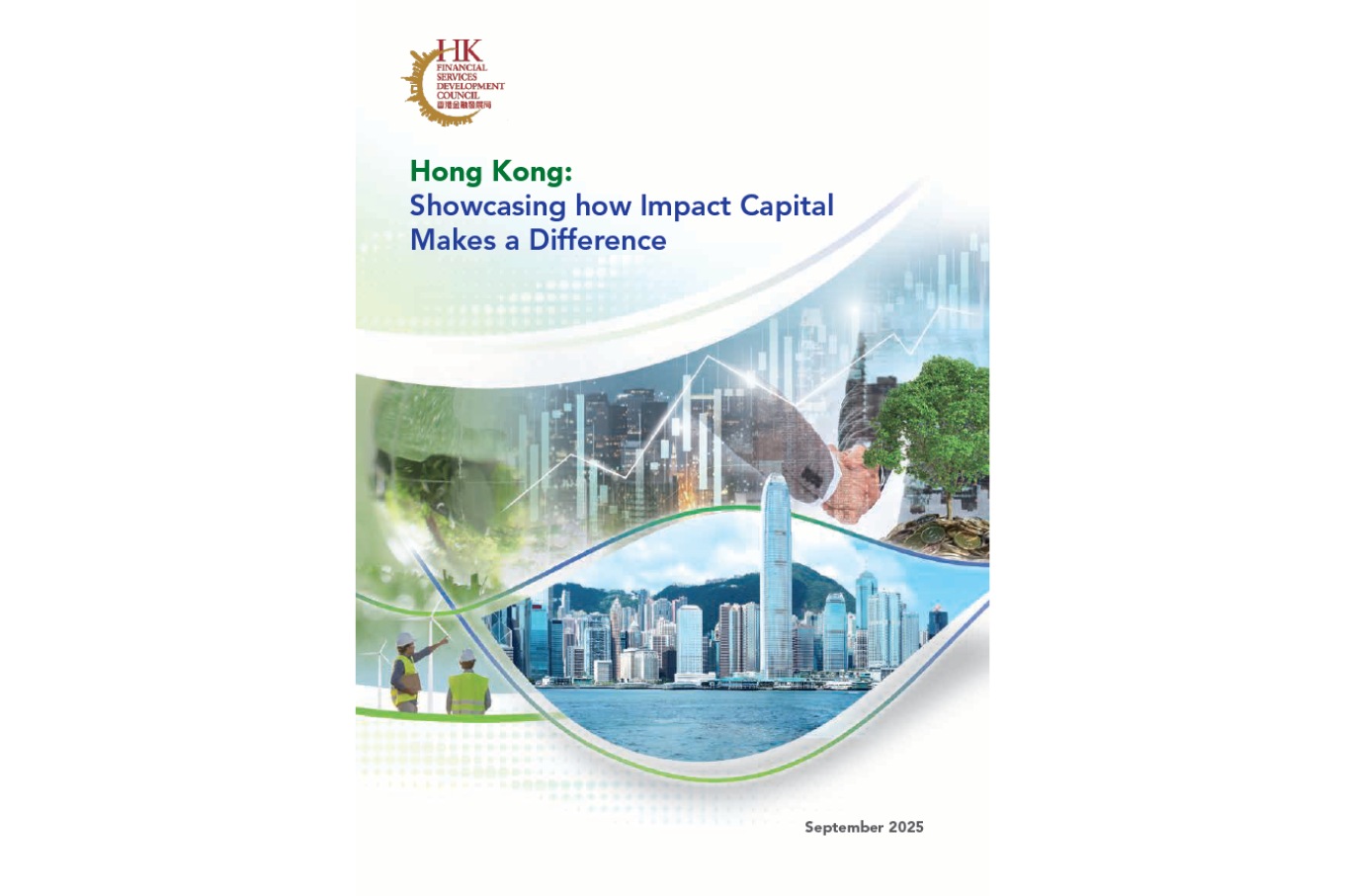 Hong Kong: Showcasing how Impact Capital Makes a Difference