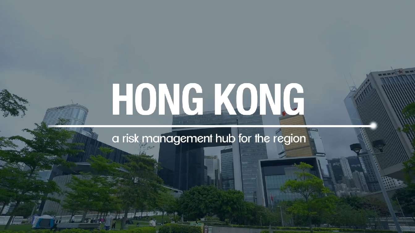 Hong Kong: A Risk Management Hub for the Region